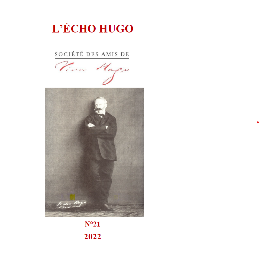 L’Echo Hugo | Société des Amis de Victor Hugo